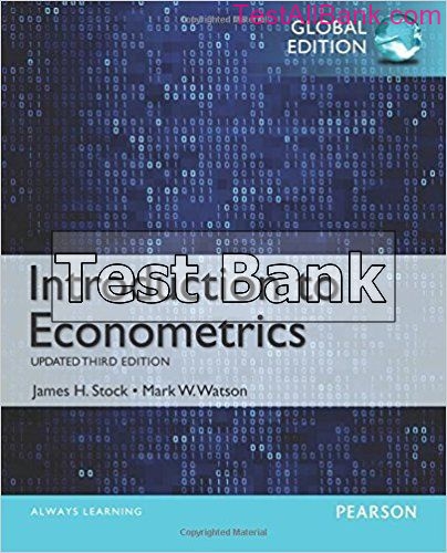 Introduction To Econometrics Update Global 3rd Edition Stock Test Bank