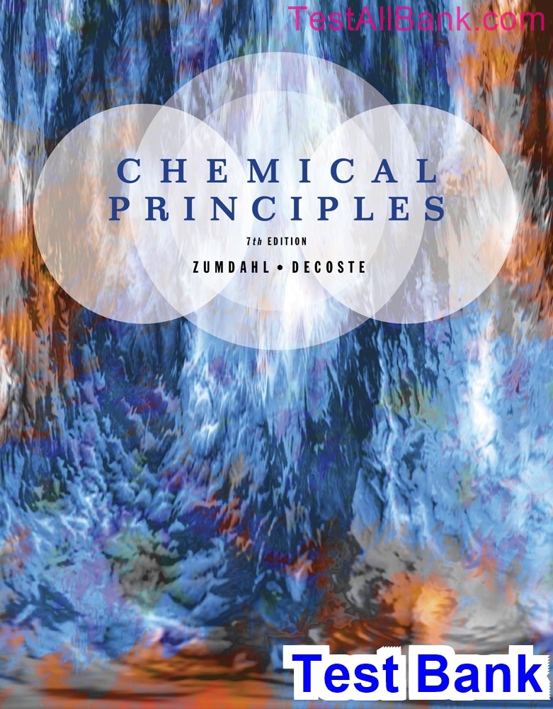 Chemical Principles 7th Edition Zumdahl Test Bank Chemical Principles 7th Edition Zumdahl Test Bank