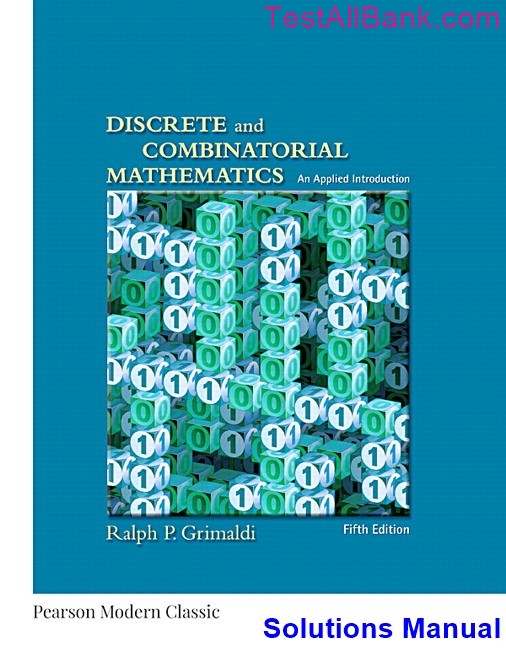 Discrete And Combinatorial Mathematics 5th Edition Grimaldi Solutions