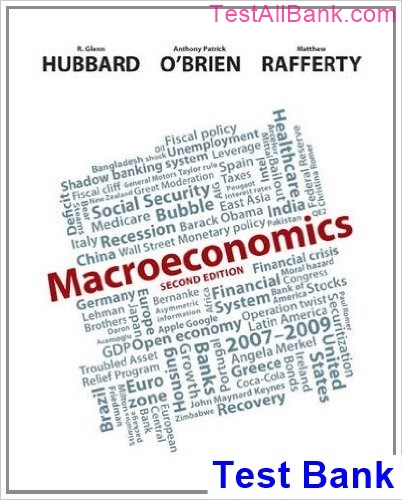 Macroeconomics 2nd Edition Hubbard Test Bank Macroeconomics 2nd Edition Hubbard Test Bank
